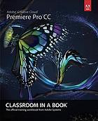 Adobe Premiere Pro CC – Harrington, Richard; Jago, Maxim ...