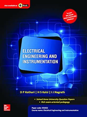 Electrical Engineering and Instrumentation By D P Kothari; H S Kalsi; I J Nagrath ...