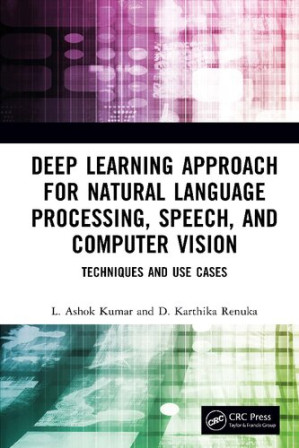 Deep Learning Approach for Natural Language Processing, Speech, and ...