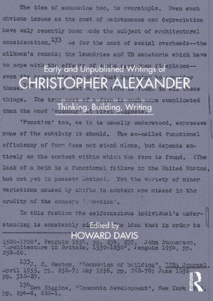 Early and Unpublished Writings of Christopher Alexander: Thinking ...