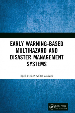 Early Warning-Based Multihazard and Disaster Management Systems ...