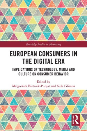 European Consumers in the Digital Era: Implications of Technology ...