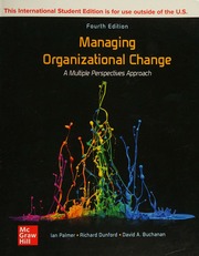 ISE Managing Organizational Change: a Multiple Perspectives Approach ...
