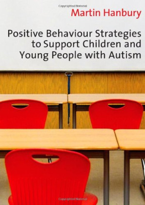 Positive Behaviour Strategies to Support Children & Young People with ...