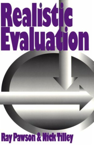 Realistic Evaluation by Dr Ray Pawson, Professor Nick Tilley ...